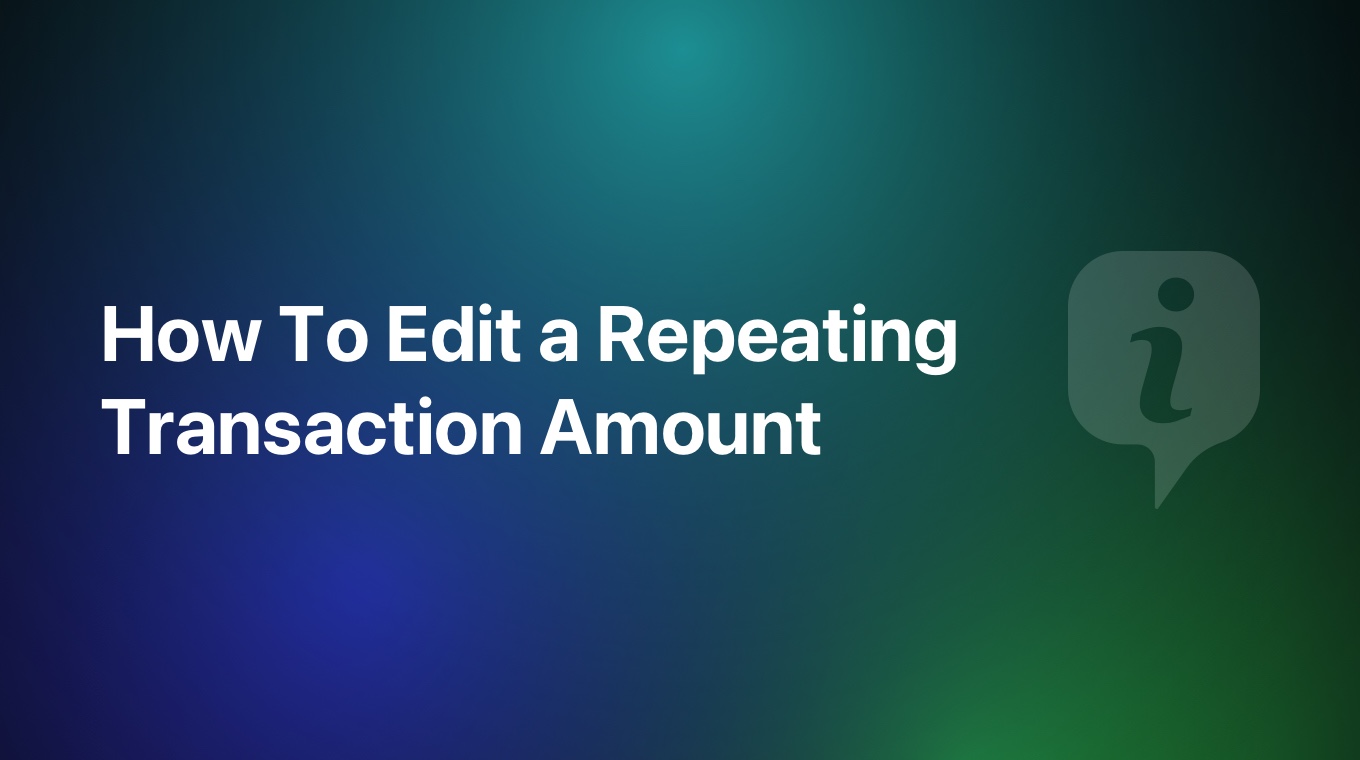 How To Edit a Repeating Transaction Amount - MoneyCoach