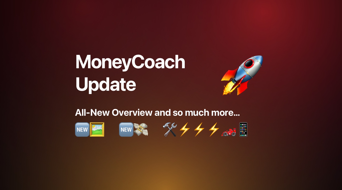 What's New In MoneyCoach 10.2 - MoneyCoach