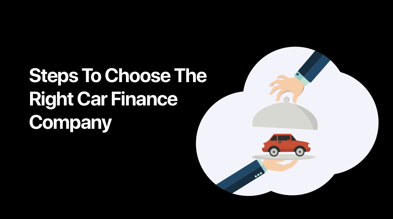 Steps To Choose The Right Car Finance Company - MoneyCoach