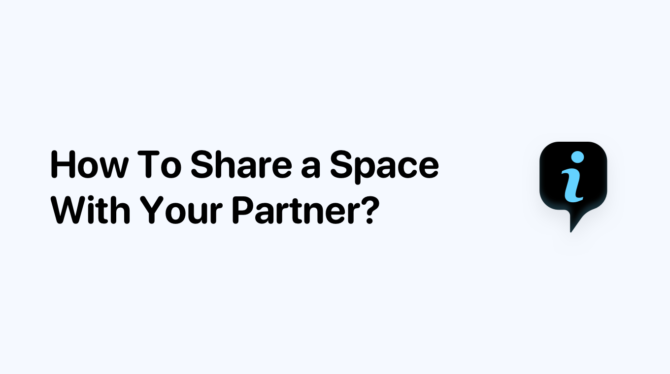 How To Share a Space With Your Partner - MoneyCoach