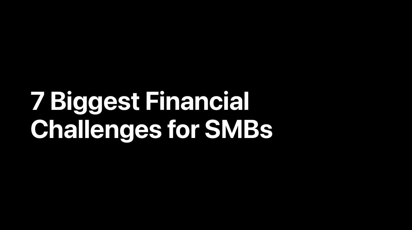 7 Biggest Financial Challenges for SMBs - MoneyCoach 7 Biggest Financial Challenges for SMBs - MoneyCoach